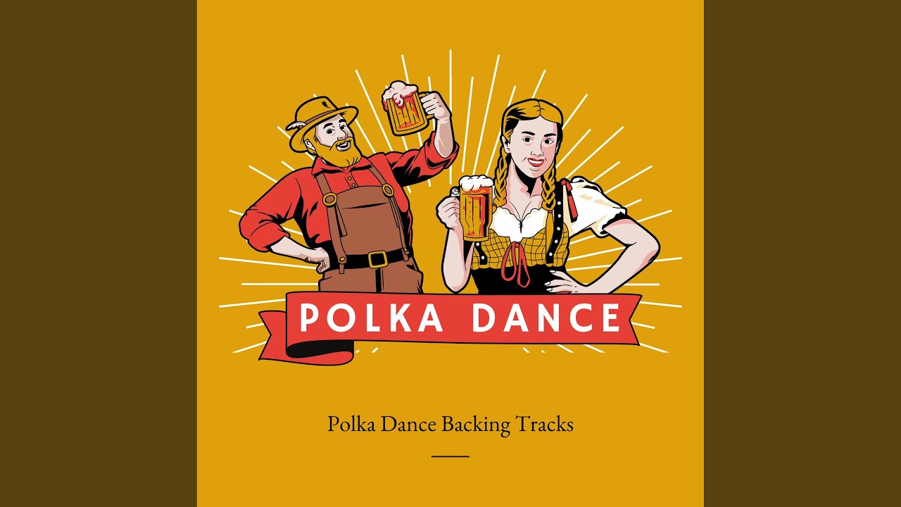 Polka Dance (134 Bpm) - YouTube