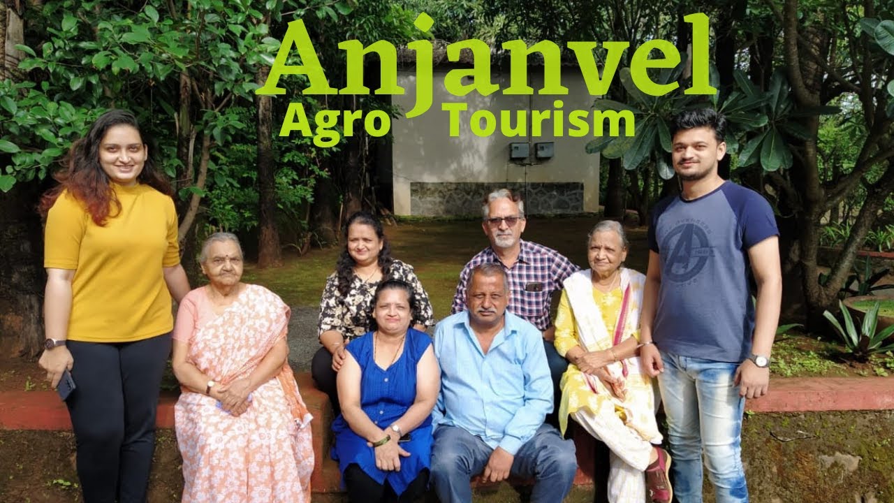 Family Trip to Anjanvel Agro Tourism - Place near Pawna Lake - YouTube
