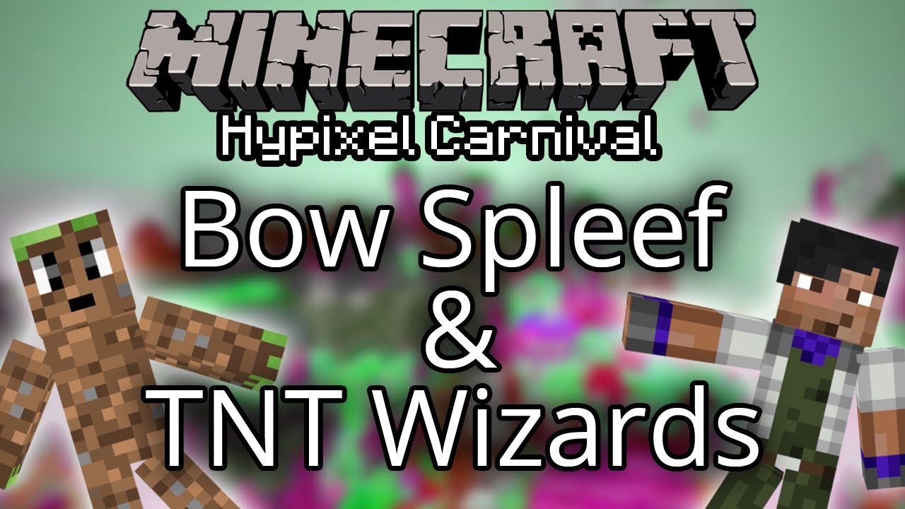 Minecraft: Bow Spleef & TNT Wizards w/KyleKaster! - Hypixel Carnival ...