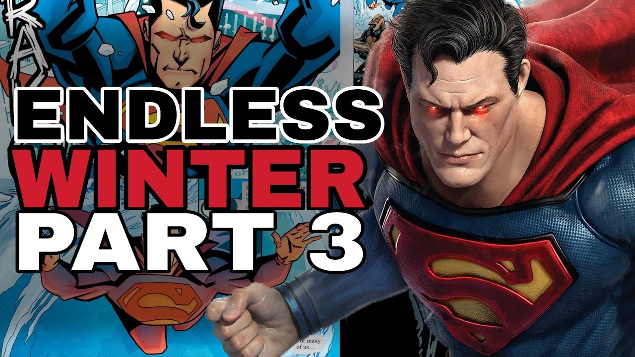 Superman: Endless Winter Special #1 Review | Endless Winter Part 3 ...