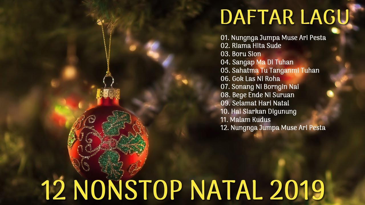 12 Nonstop Natal Batak Manis Ceria Terbaru 2019 - YouTube