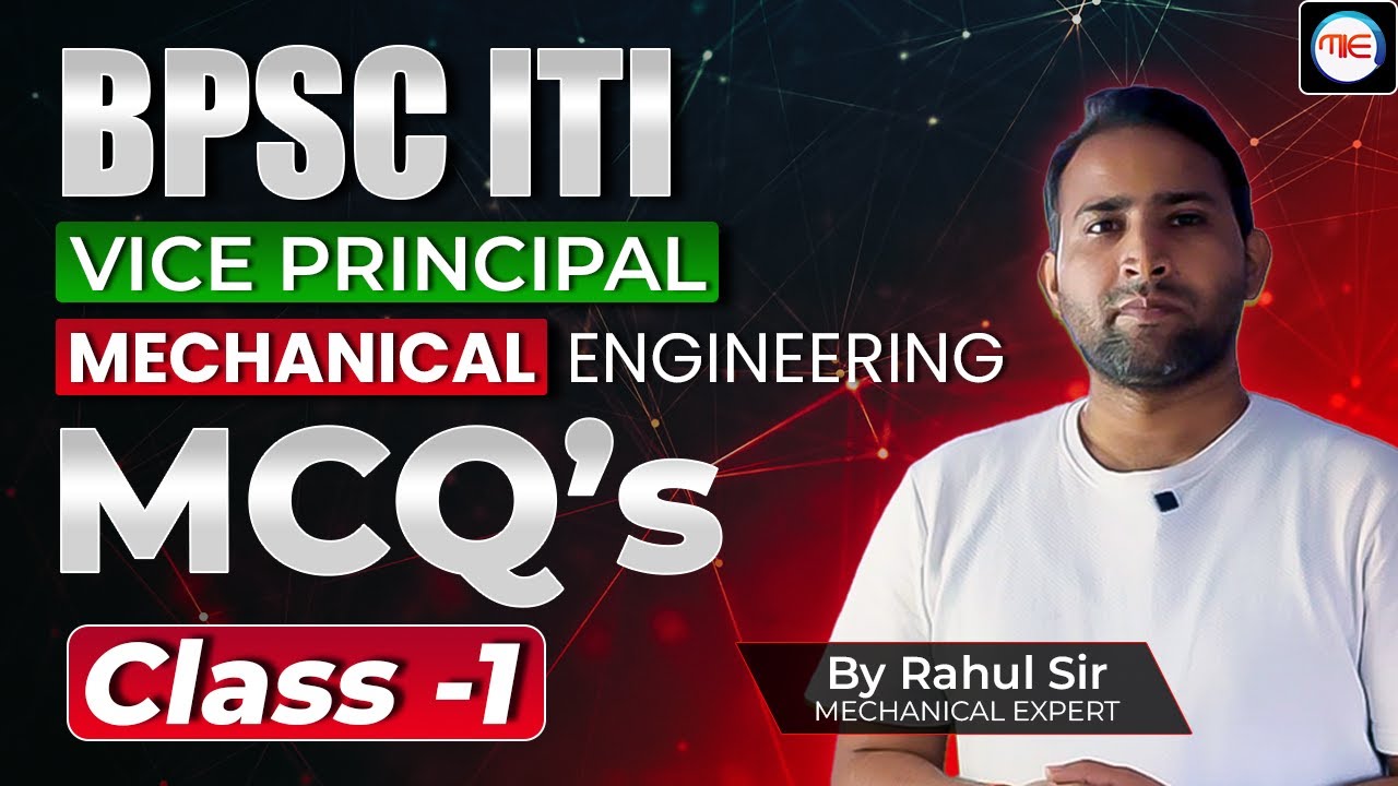 BPSC ITI Vice Principal 2024 | Mechanical Engineering MCQ's Class-01 ...