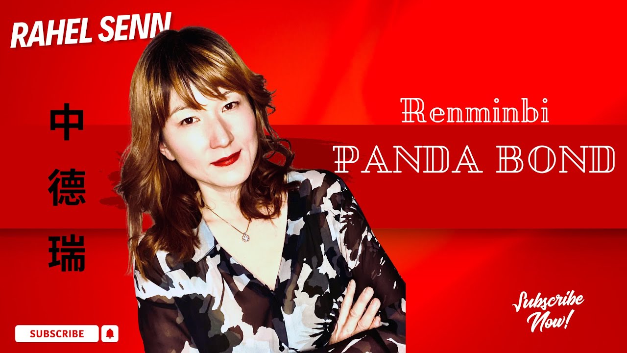 PANDA BOND: der RENMINBI wird international - YouTube