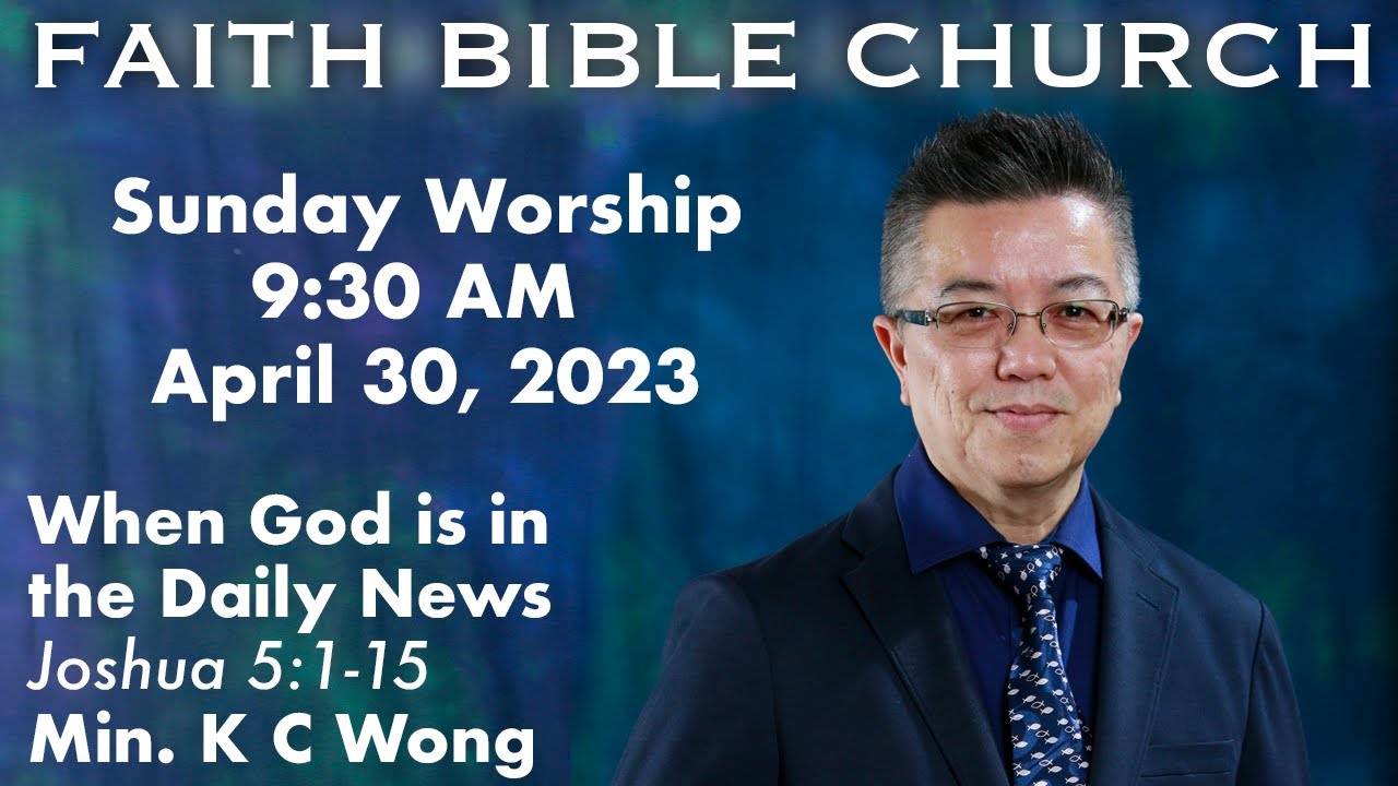 4/30/2023 FBC English Service [When God Is In The Daily News] (Speaker ...