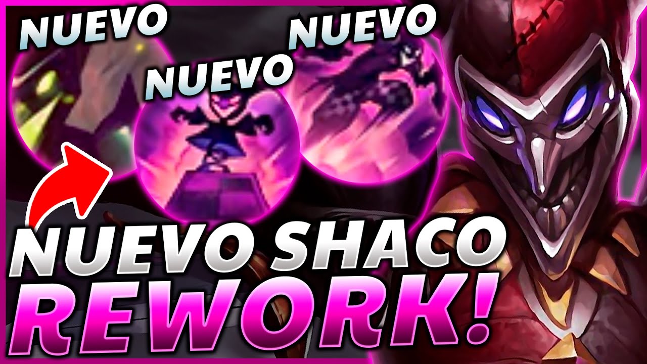 😱¡OMG! ¡El NUEVO REWORK mini de SHACO IMPRESIONA a TODOS y SE ASUSTAN ...