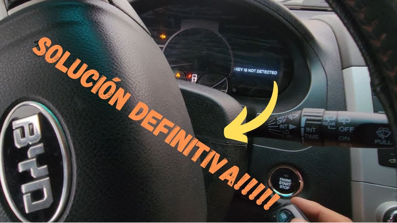 BYD S6 y la solución definitiva para la detección de la Smart Key ...