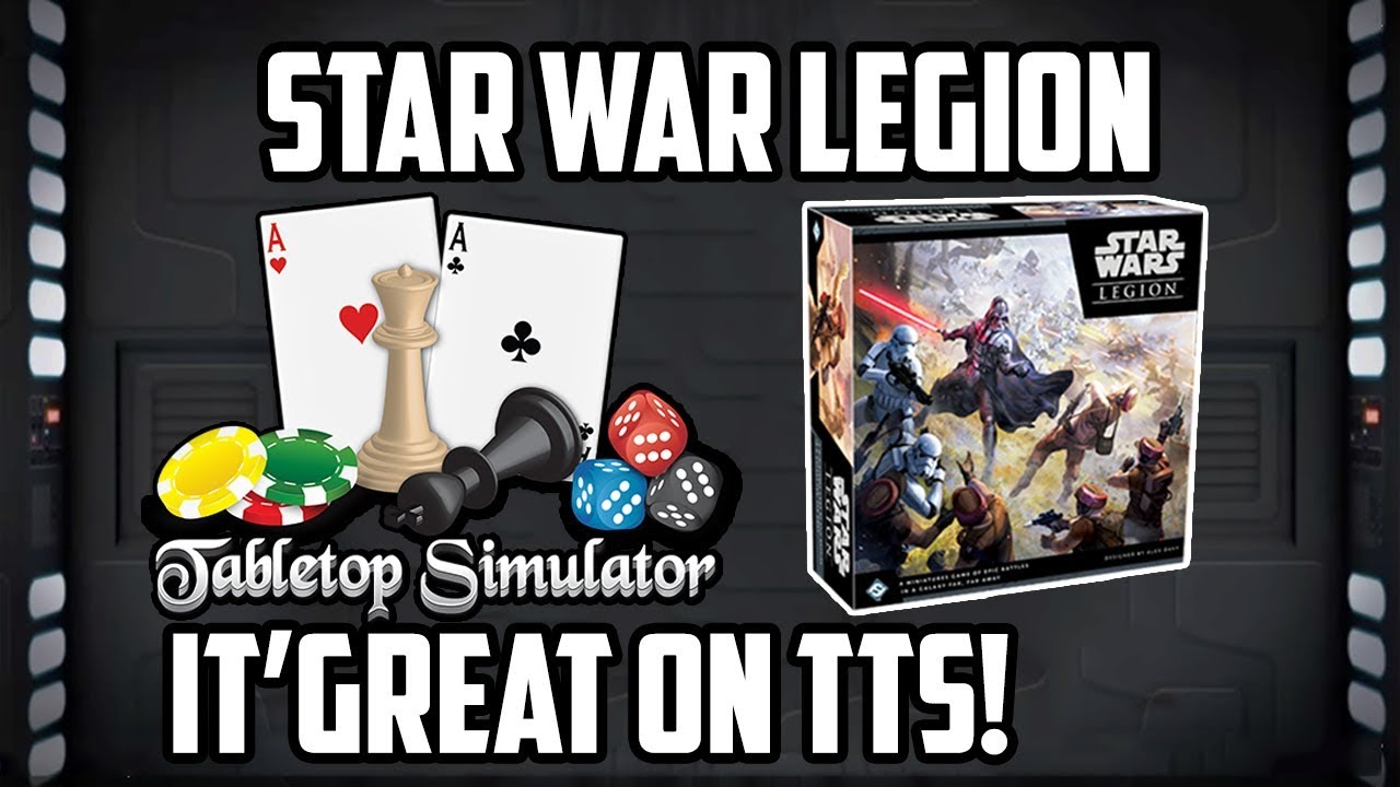 Star Wars Legion On Tabletop Simulator Is Amazing! - YouTube
