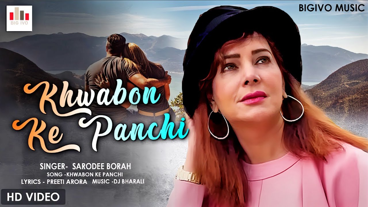 Khwabon Ke Panchi | Ishwar Kumar | Preeti Arora | Sarodee Borah ...