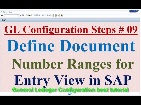 GL Configuration Steps #09 Define Document Number Ranges for entry view ...