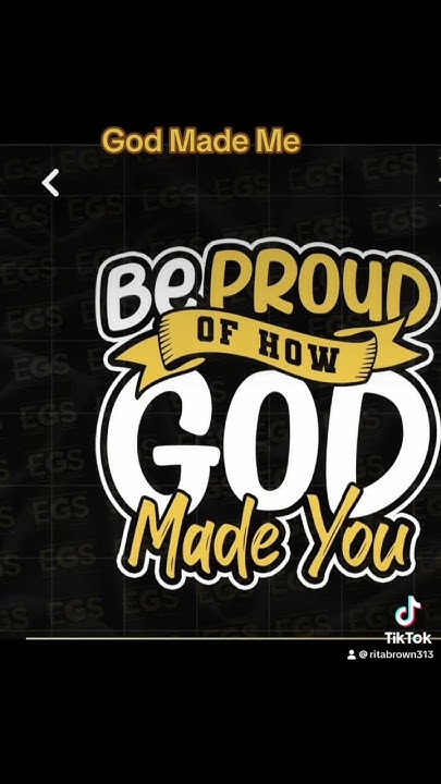 God Made Me - YouTube