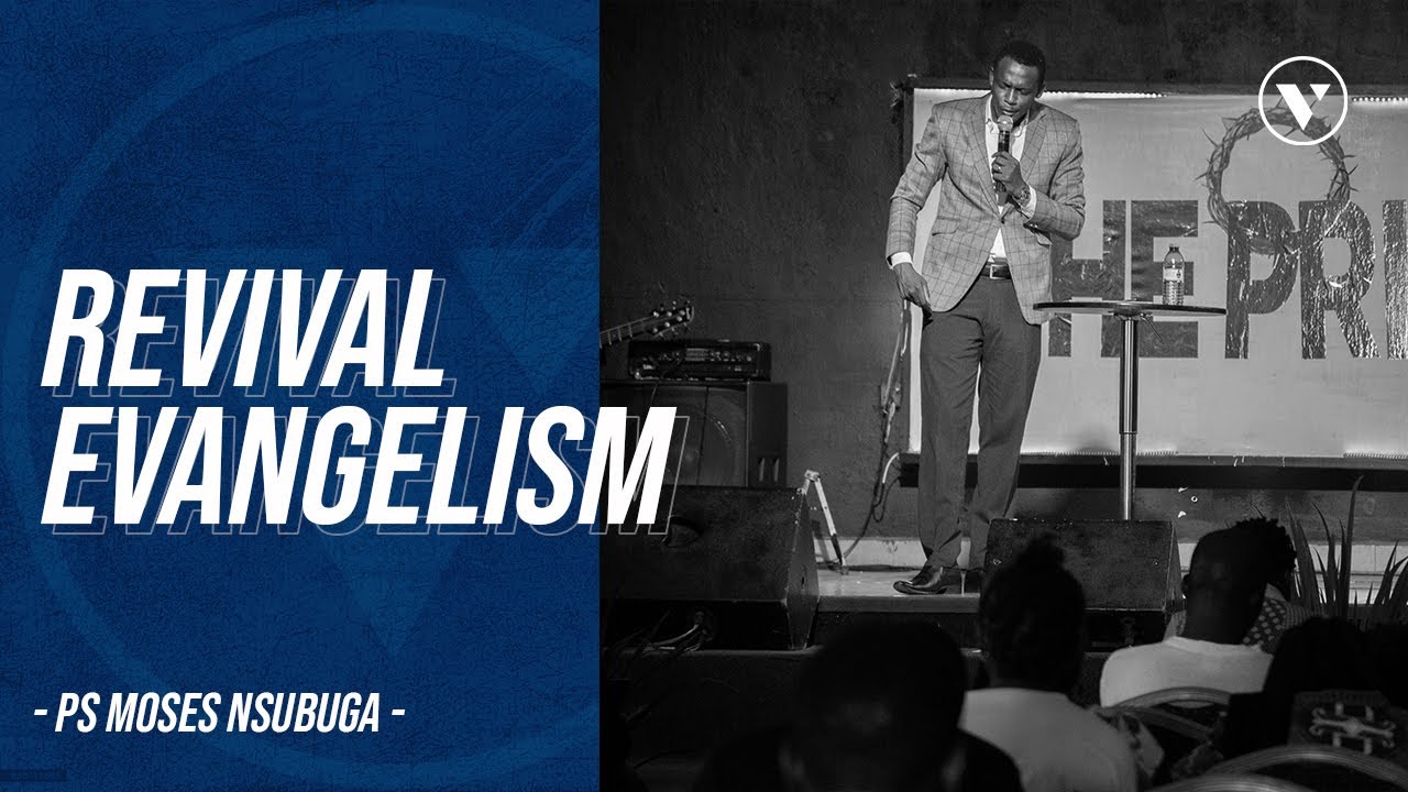 1st May Sunday Service I Revival Evangelism - Ps Moses Nsubuga - YouTube