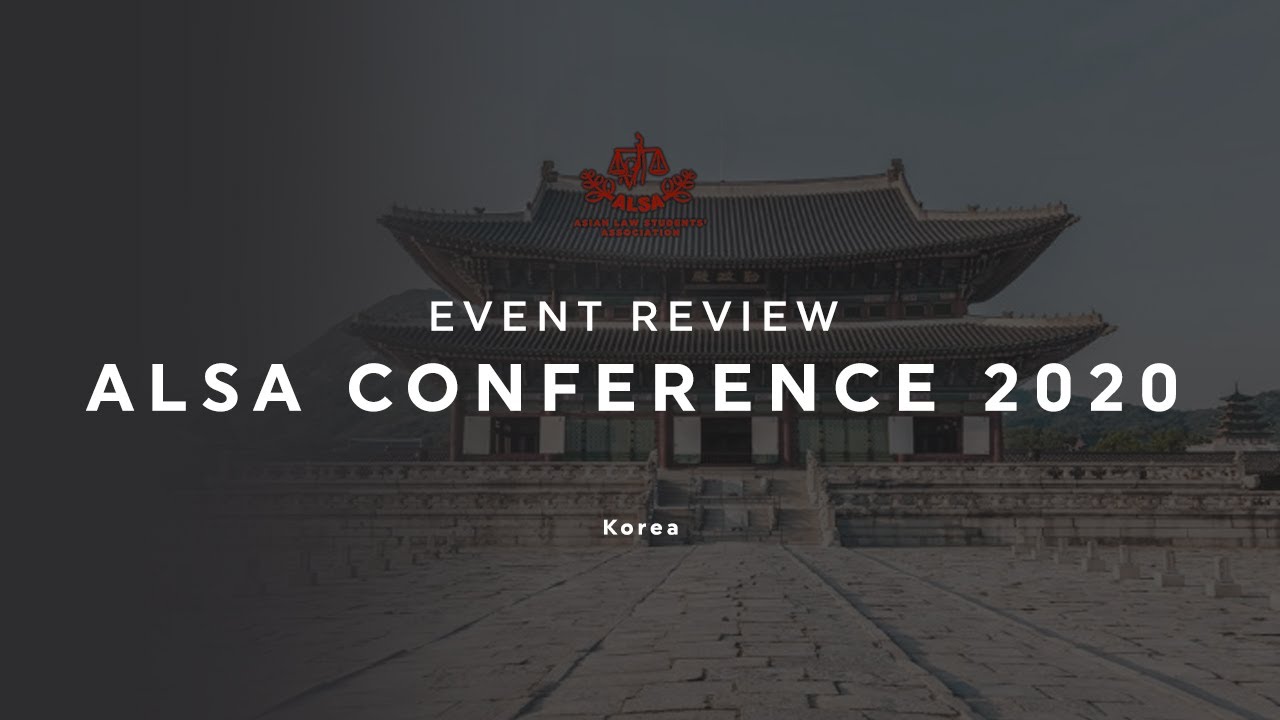 Review : ALSA Conference Korea 2020 - YouTube