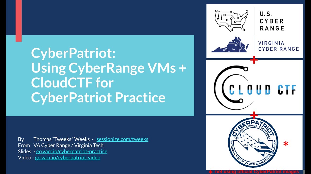 CyberPatriot: Using Using CyberRange VMs + CloudCTF for CyberPatriot ...