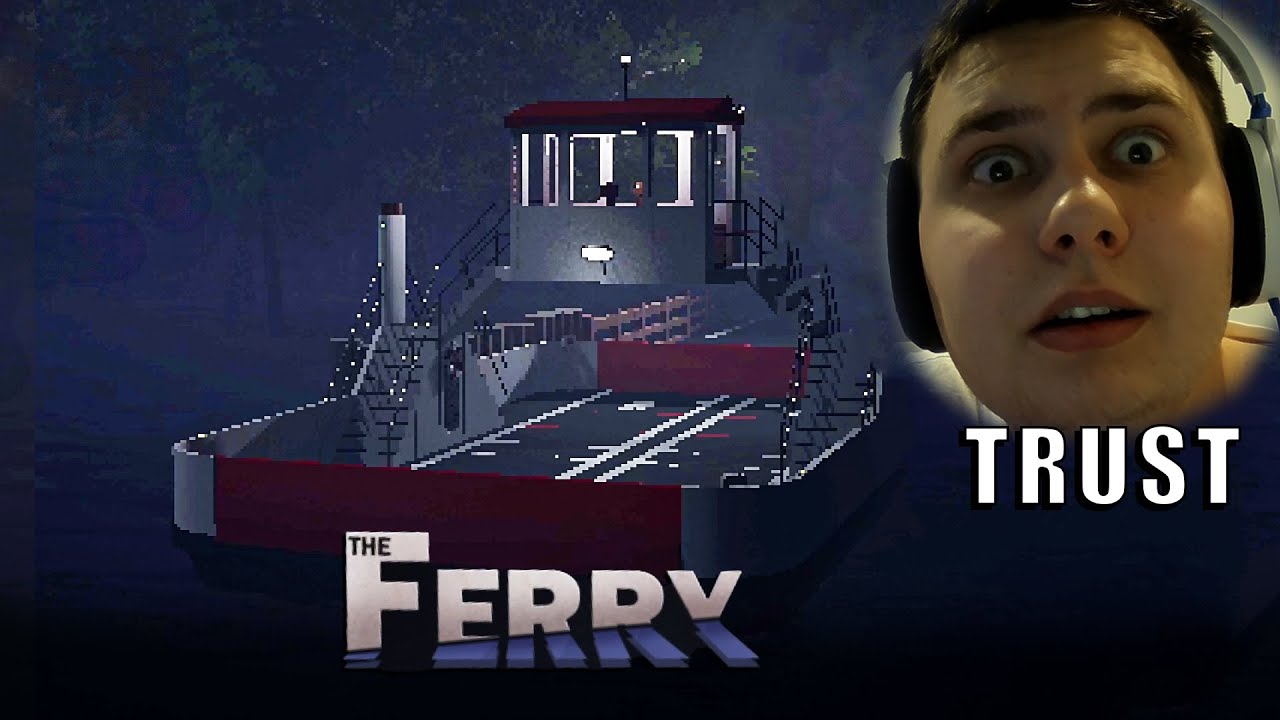 THE GAMES ENDING IS TERRIBLE | The Ferry - YouTube