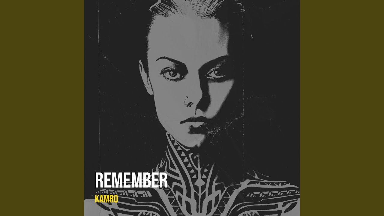 Remember - YouTube Music
