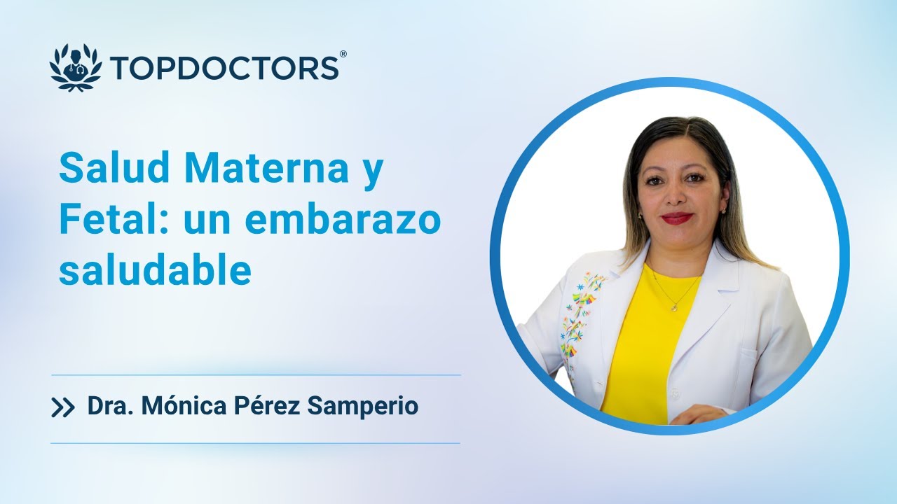 Salud Materna y Fetal: un embarazo saludable - YouTube