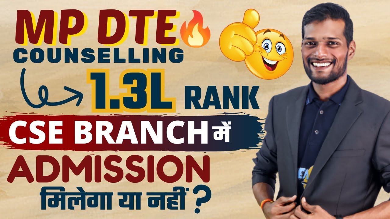mp-dte-counselling-2023-rank-75k-obc-category-which-college-should-i