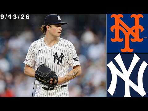 New York Yankees Highlights: vs New York Mets | 9/13/26