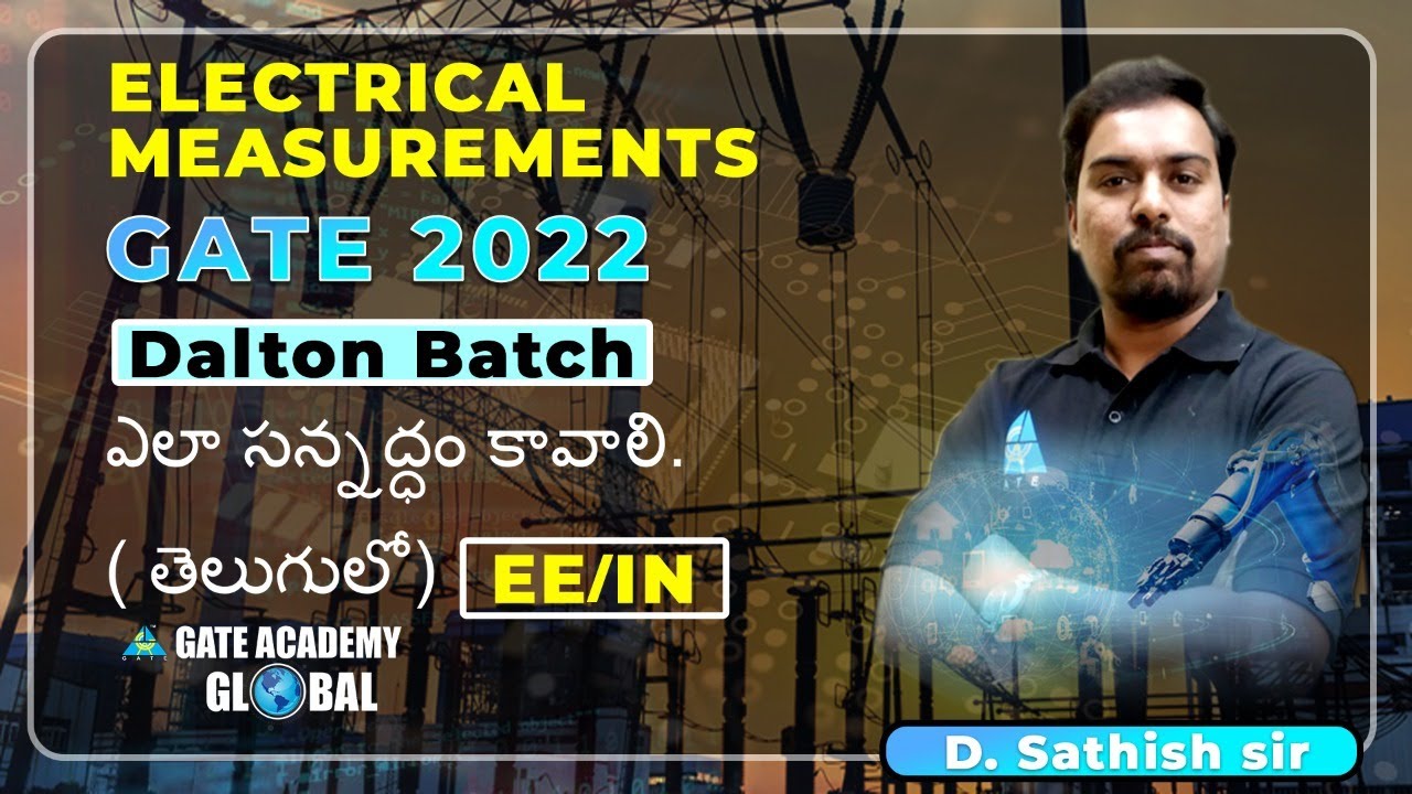 Electrical Measurement By D. Sathish Sir | Dalton Batch | GATE 22 | EE ...