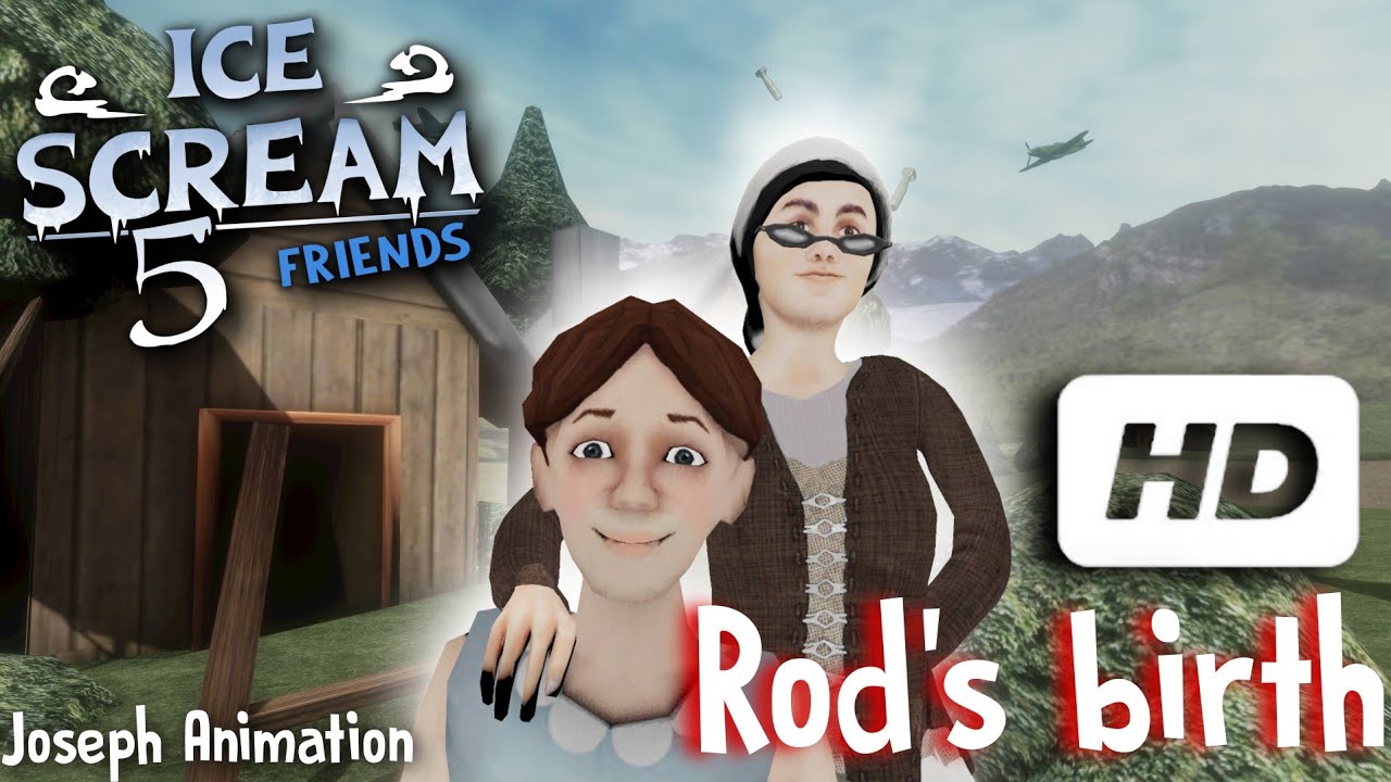 ICE SCREAM 5 / REMAKE SECRET CUTSCENE / ROD'S BIRTH / ICE SCREAM 🍦 ...