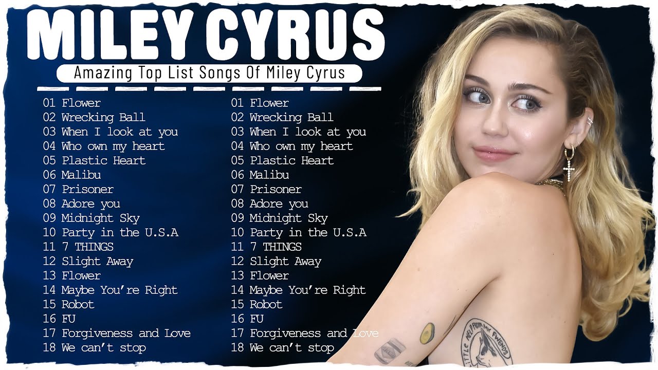 Miley Cyrus New Playlist 2023 Best Song Playlist Full Album 2023