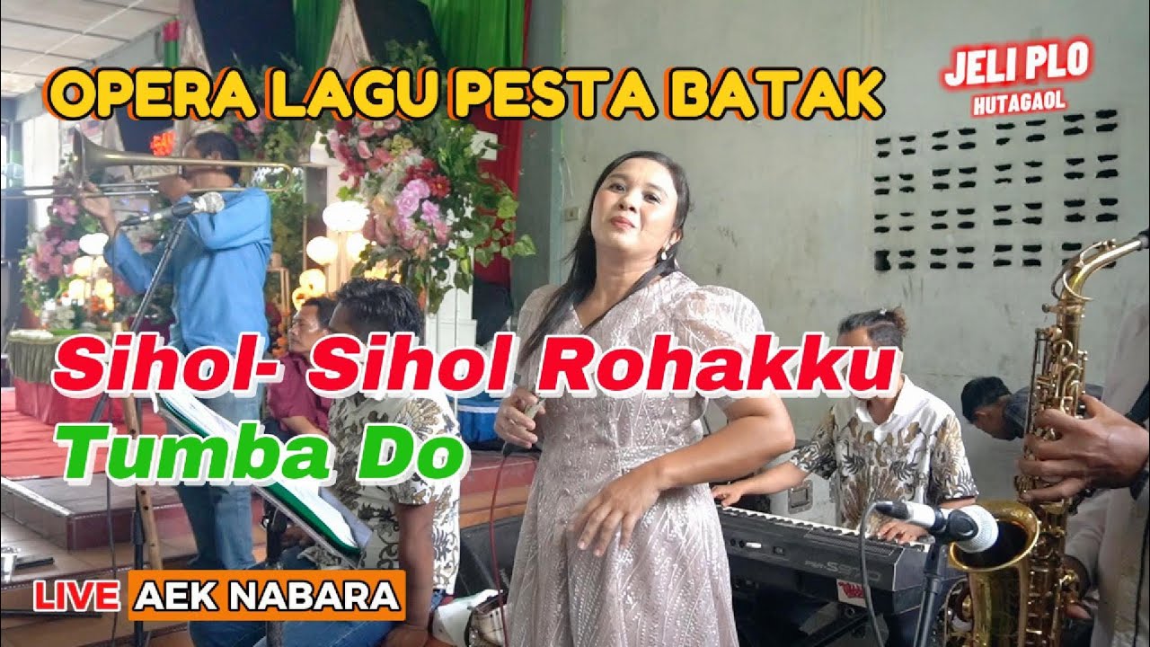 LIVE - PESTA ADAT BATAK | OPERA LAGU PESTA BATAK | SIHOL-SIHOL ROHAKKU ...