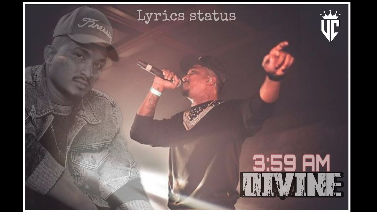 Divine- 3:59 Rap song/ divine rap / lyrics status/ sab kuch proper hai ...