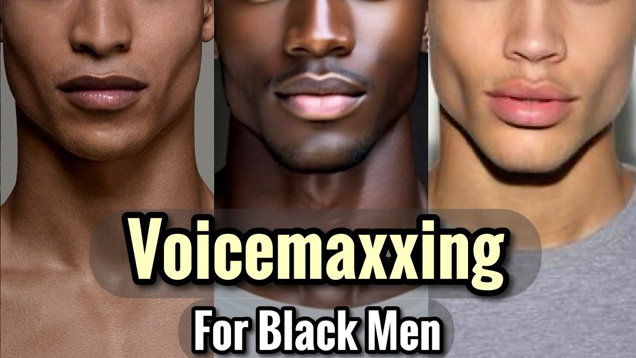 How to Make Your Voice Deeper and More Attractive for Black Men - YouTube