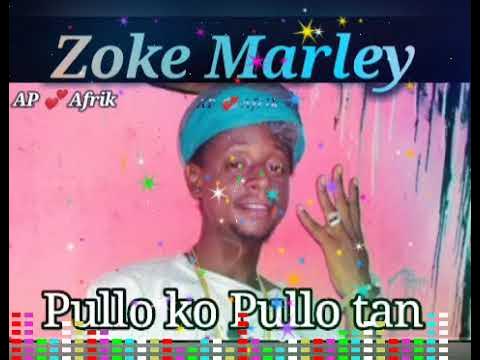 Zoke Marley _ Pullo ko Pullo tan - YouTube