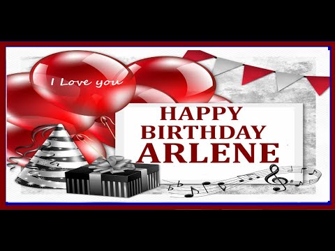 Happy Birthday ARLENE - YouTube