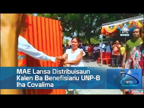 MAE Lansa Distribuisaun Kalen Ba Benefisiariu UNP-B Iha Covalima - YouTube