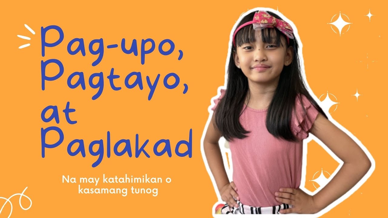 MUSIC & PE- 2 - Performance Task #2 - Q1 - Pag-upo, Pagtayo, at ...