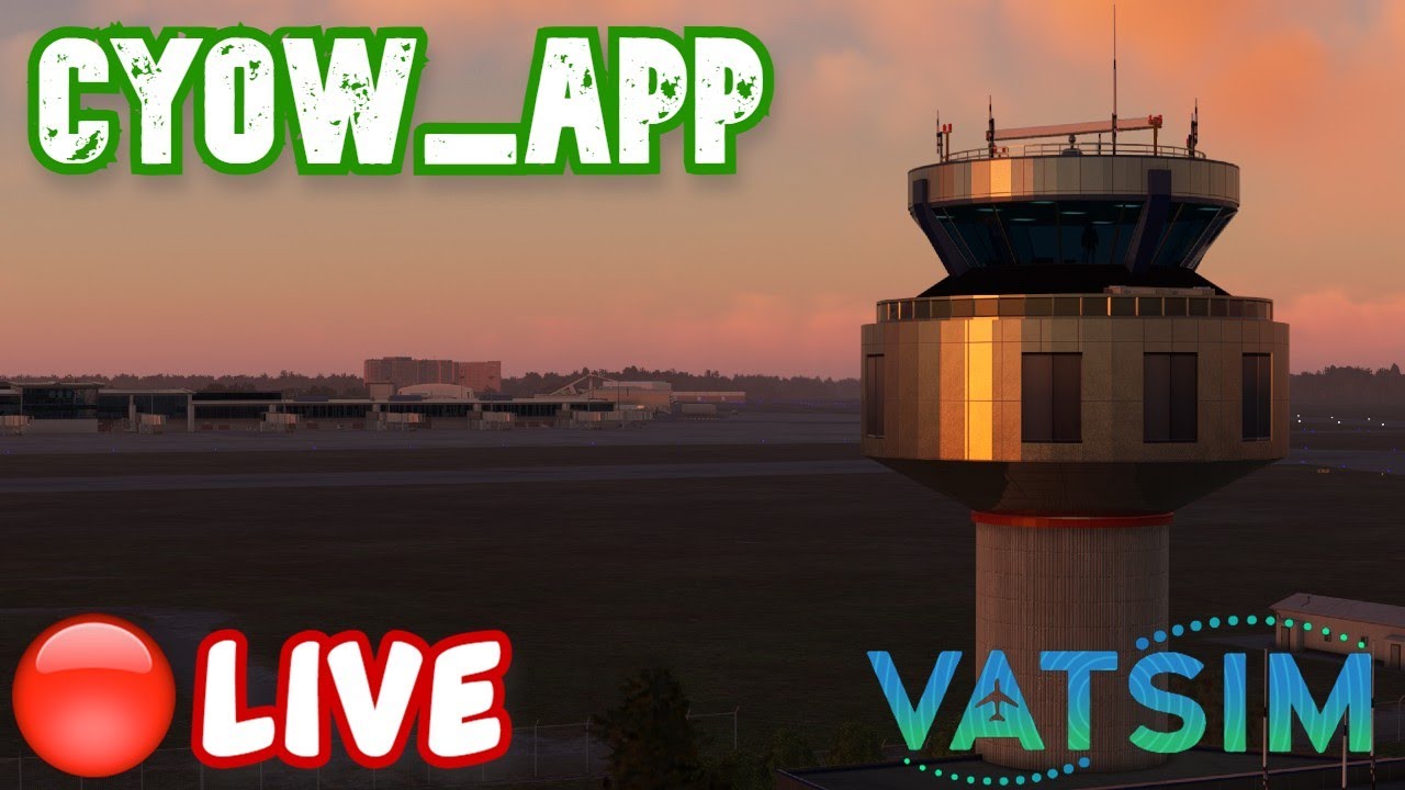 [EVENT] VATSIM ATC LIVE | MSFS | CYOW_APP | EN-FR | #51 - YouTube