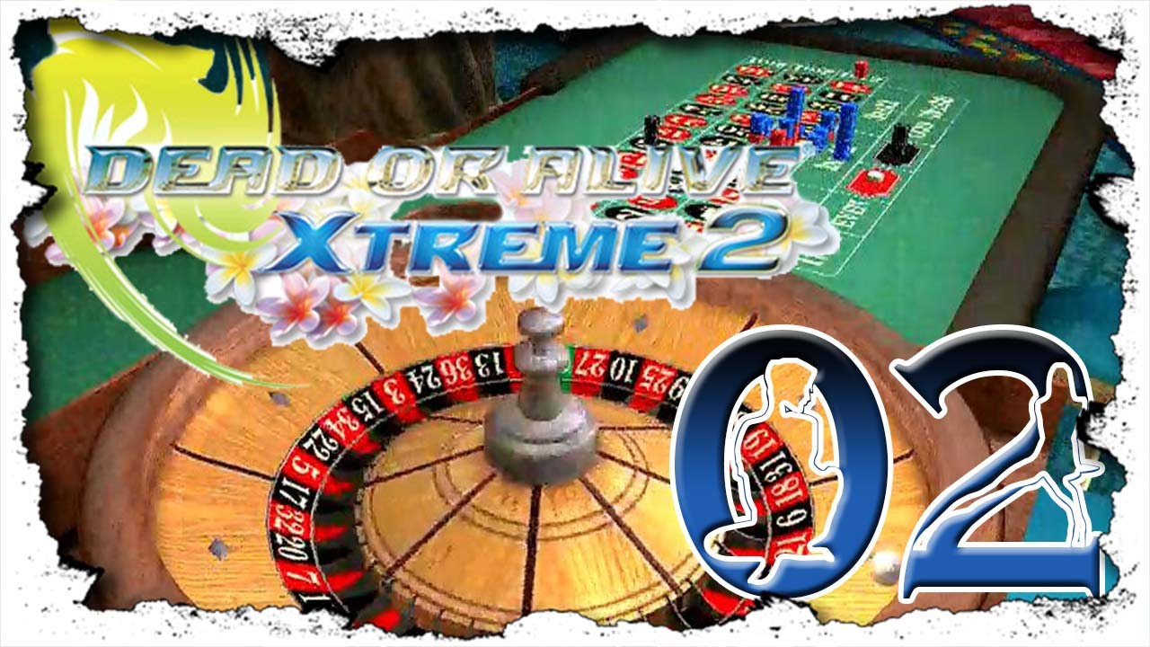 Dead or Alive Xtreme 2 #02 - Kasino - Let's Play DOAX2 - YouTube