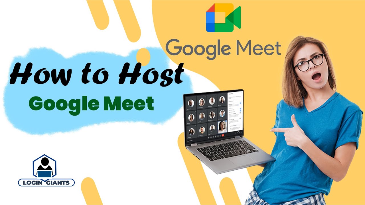 How to Host A Meeting on Google Meet - YouTube