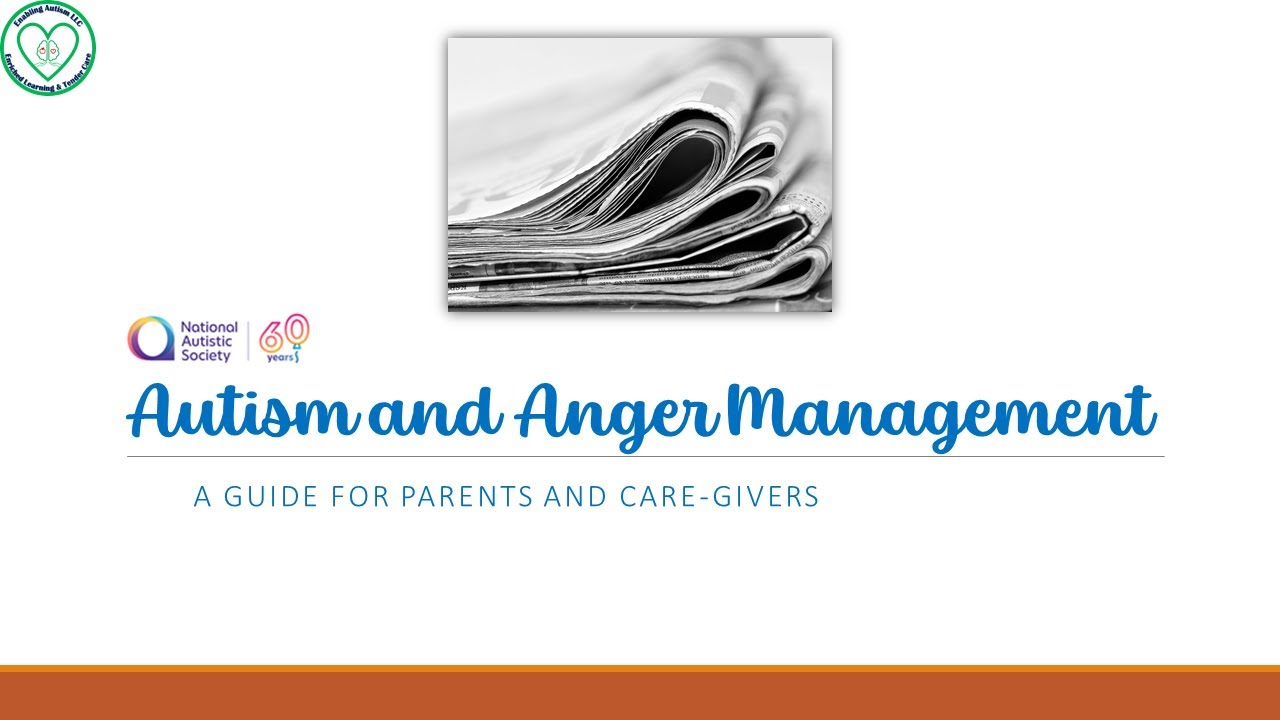 Readout Info - Autism and Anger Management by autism.org.uk [Enabling ...