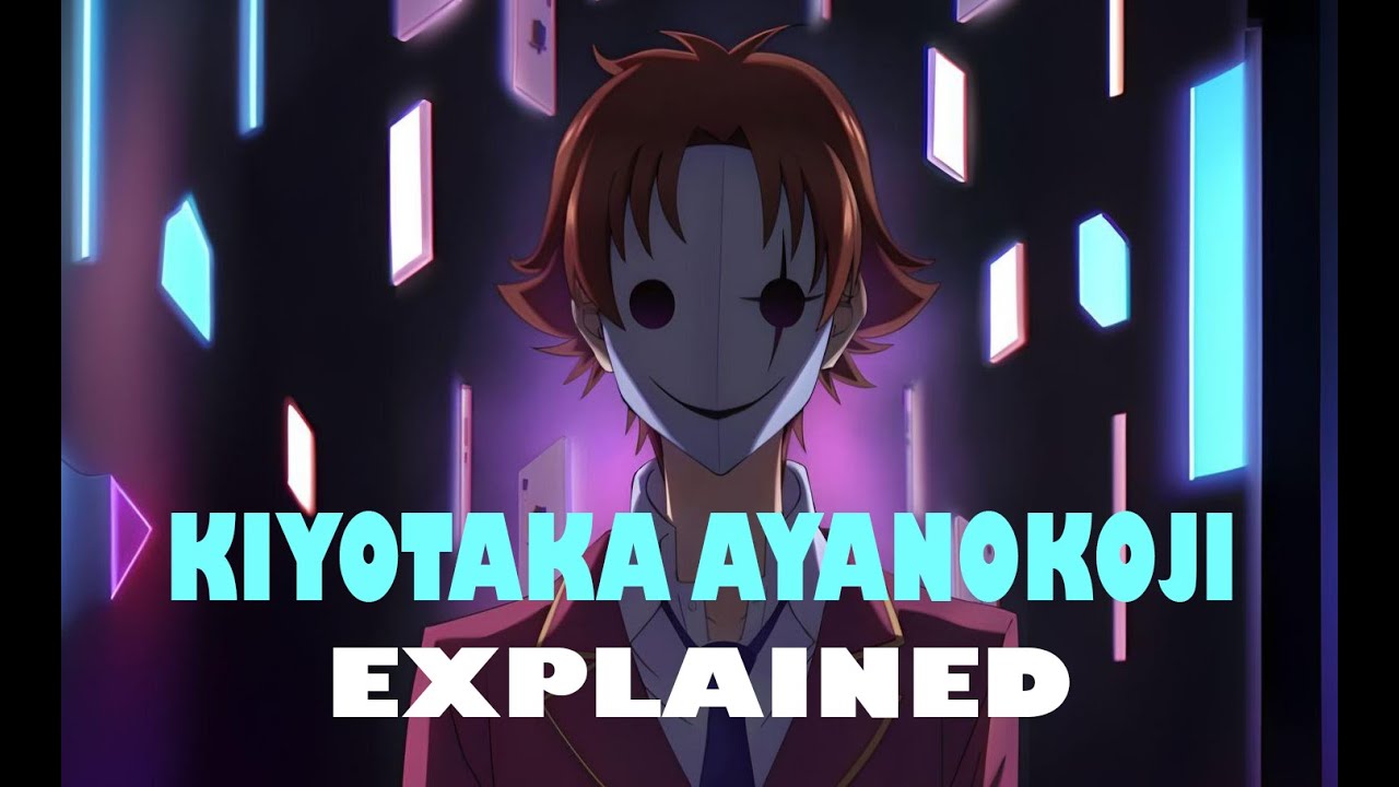 Ayanokoji Explained | Classroom of the Elite - YouTube