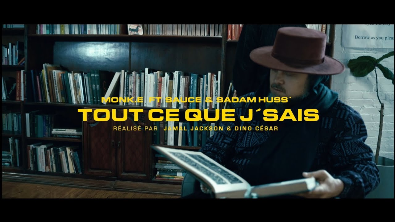 MONK.E feat SAUCE x SADAM HUSS_ Tout ce que j'sais _(prod Mike Shabb) - YouTube