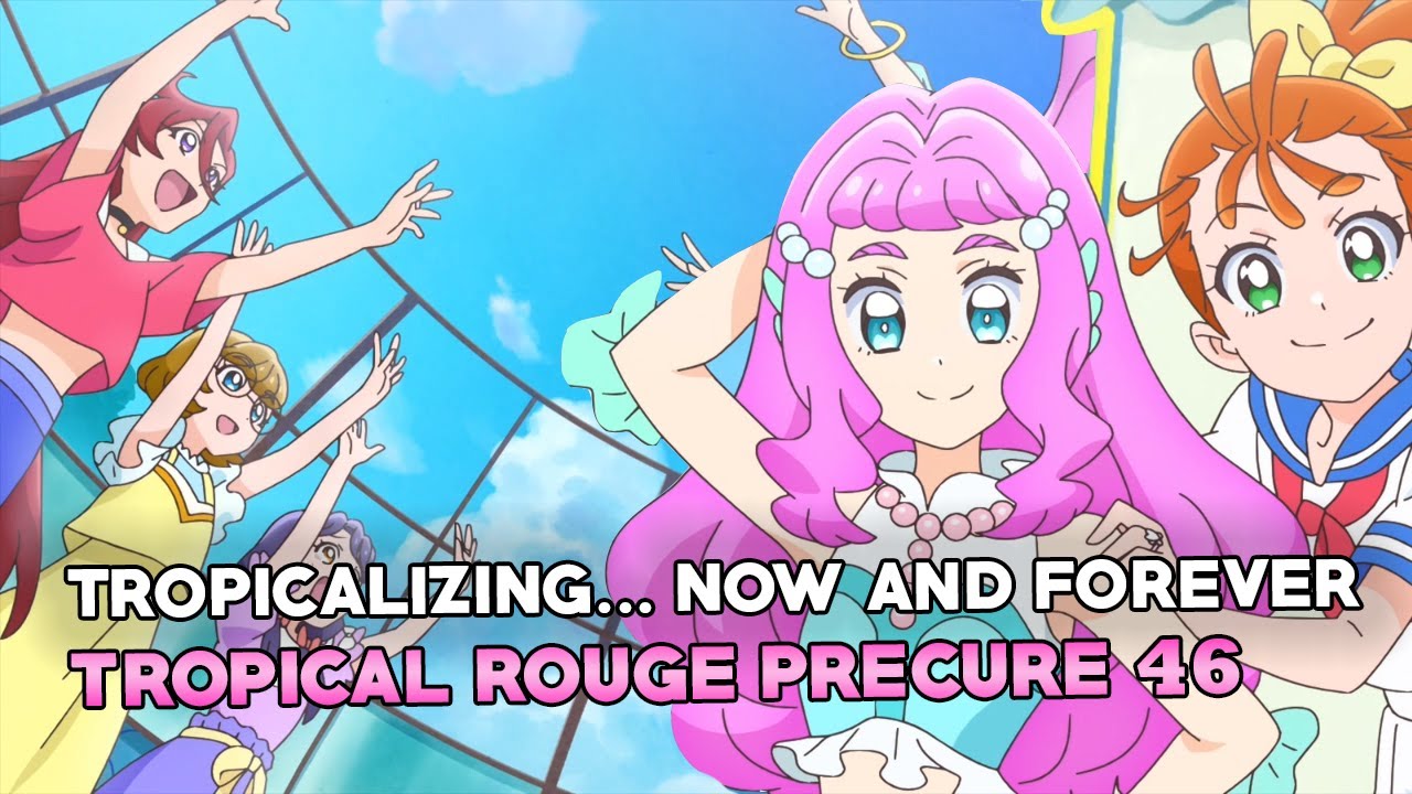 TROPICAL ROUGE PRECURE Episode 46 Impressions - FINALE! - YouTube