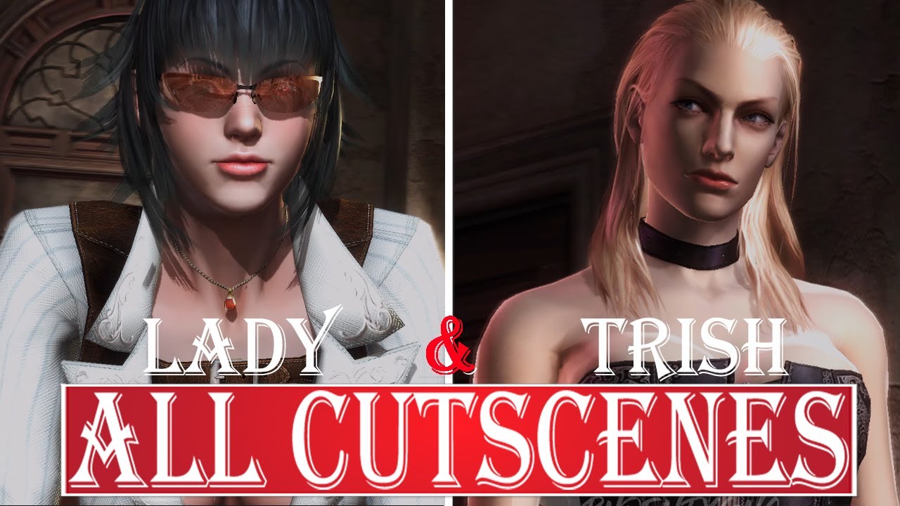 DEVIL MAY CRY 4 SPECIAL EDITION - LADY AND TRISH (ALL CUTSCENES) PS5 ...