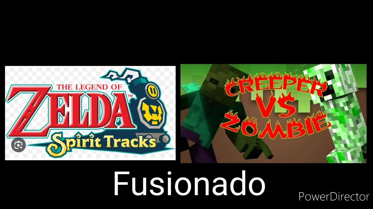 The Legend of Zelda Spirit Tracks x Creeper VS Zombie | FUSIONADO ...
