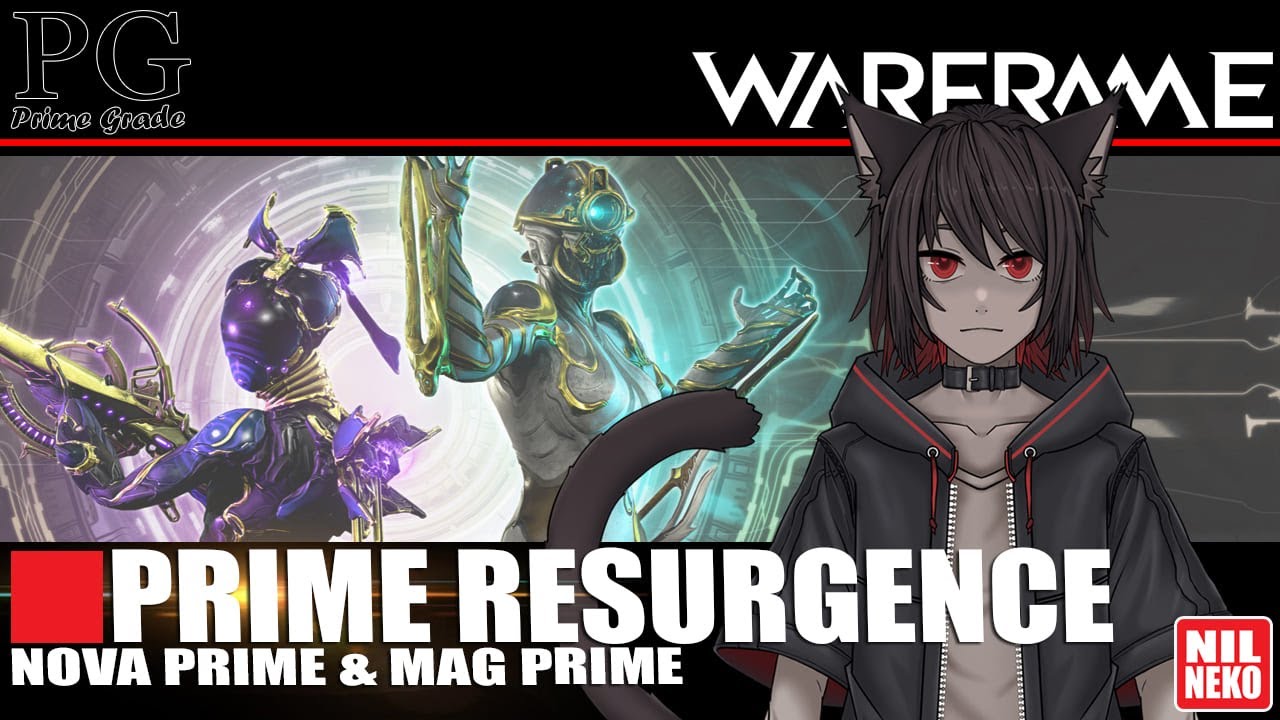 Resurgence 260968 Mag prime & Nova prime | WARFRAME | ไทย | (By NilNeko) #tennocreate - YouTube