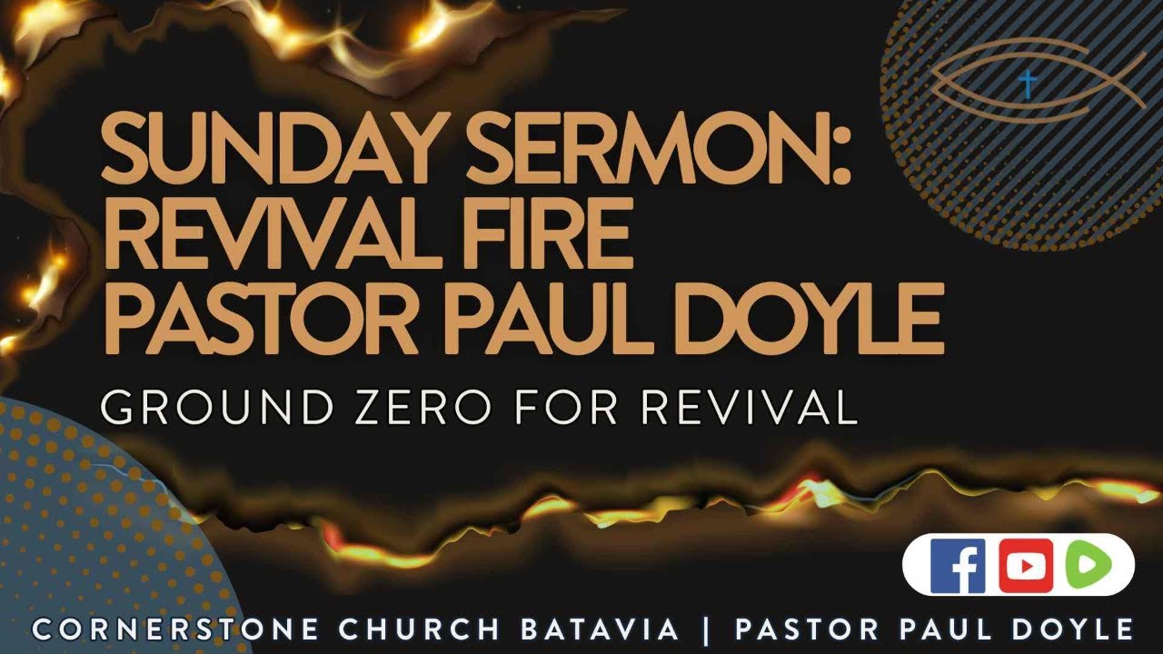 Sunday Service | 6-1-2025 | Pastor Paul Doyle #CornerstoneBatavia # ...