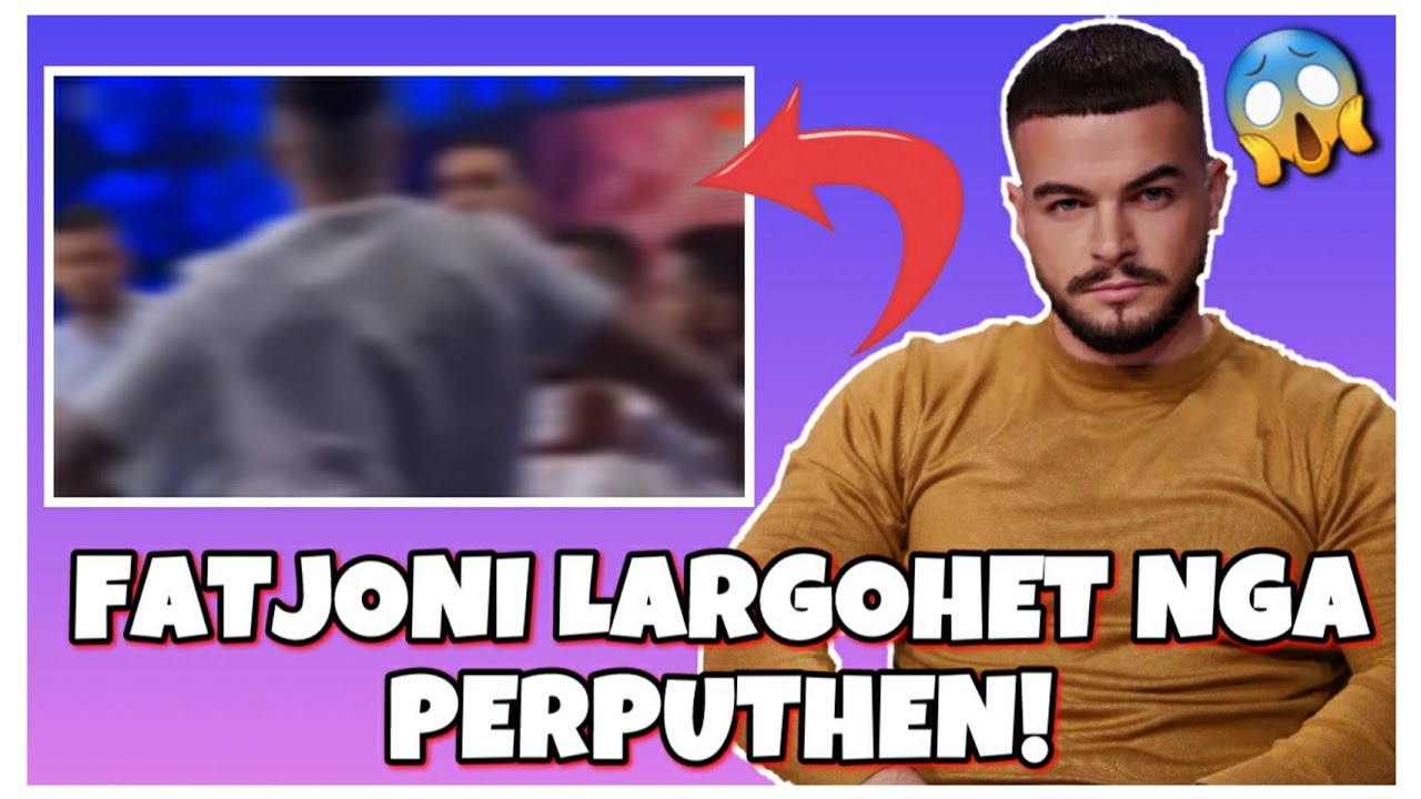 Perputhen Fatjoni largohet nga perputhen!😱 - YouTube