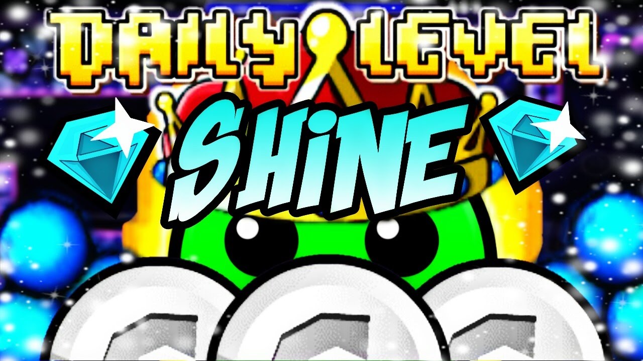 DAILY LEVEL #72 | "SHINE" 3 COINS BY: KFAOPITAR | GEOMETRY DASH 2.1 ...