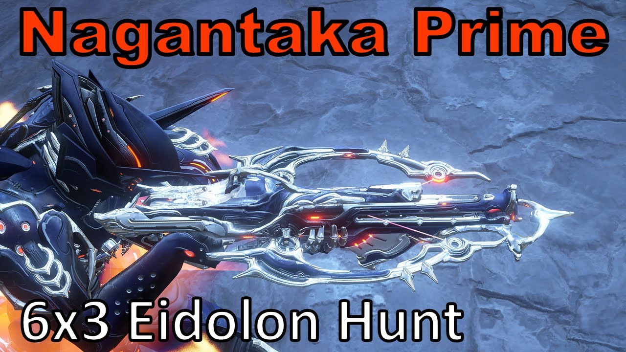 Nagantaka Prime 6x3 (Warframe, 18 Eidolons in 1 Night Cycle, Unairu ...