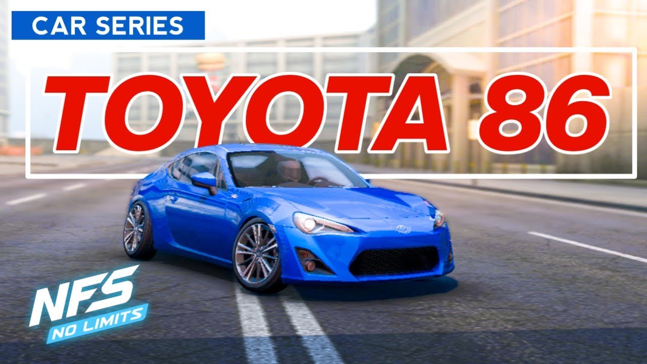 NFS Toyota 86, Kendaraan Sempurna Car Series chapter 2 - YouTube