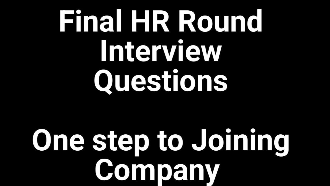 Final HR Round Interview Questions Final HR Round HR Round final-hr-round-interview-questions-final-hr-round-hr-round