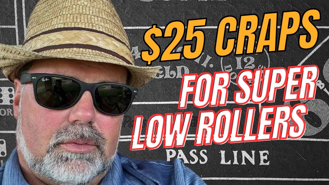 $25 Super Low Roller Craps Strategies Compared - YouTube