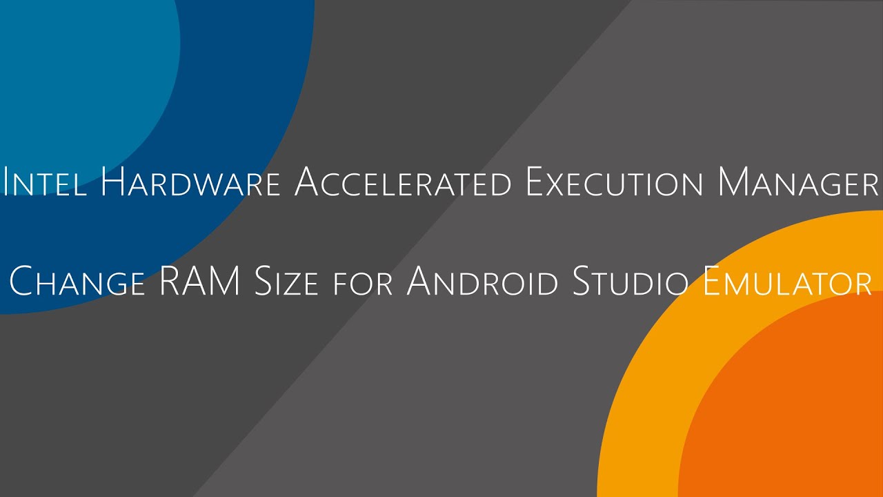 QuickTip #281 - Intel HAXM Change RAM Size for Android Studio Emulator ...